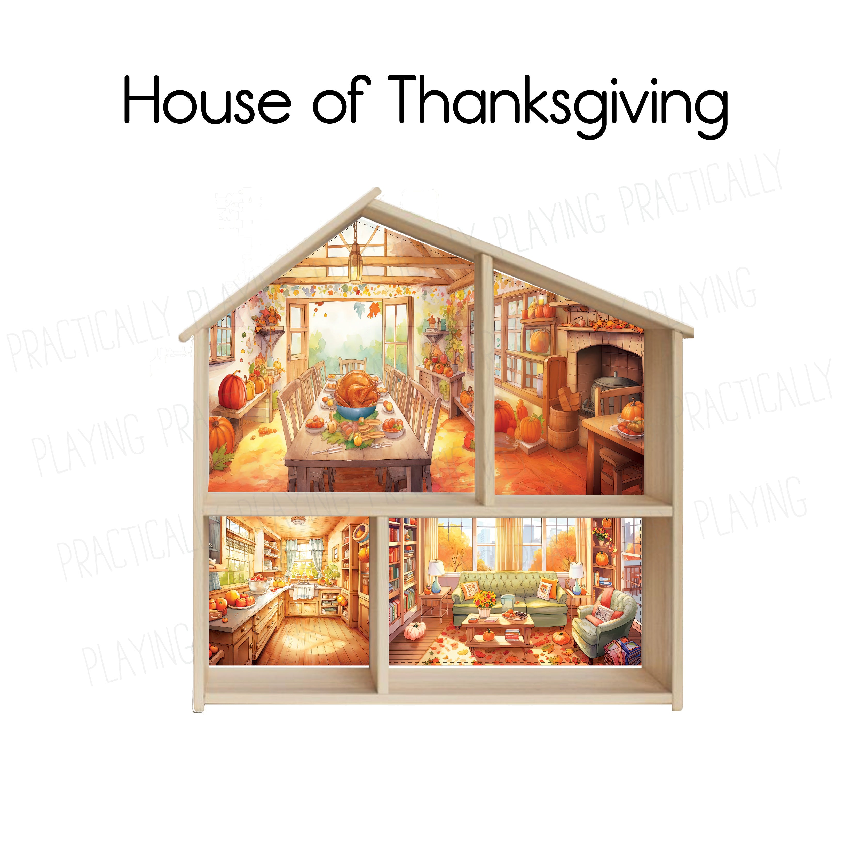 House of Thanksgiving – Practically Playing