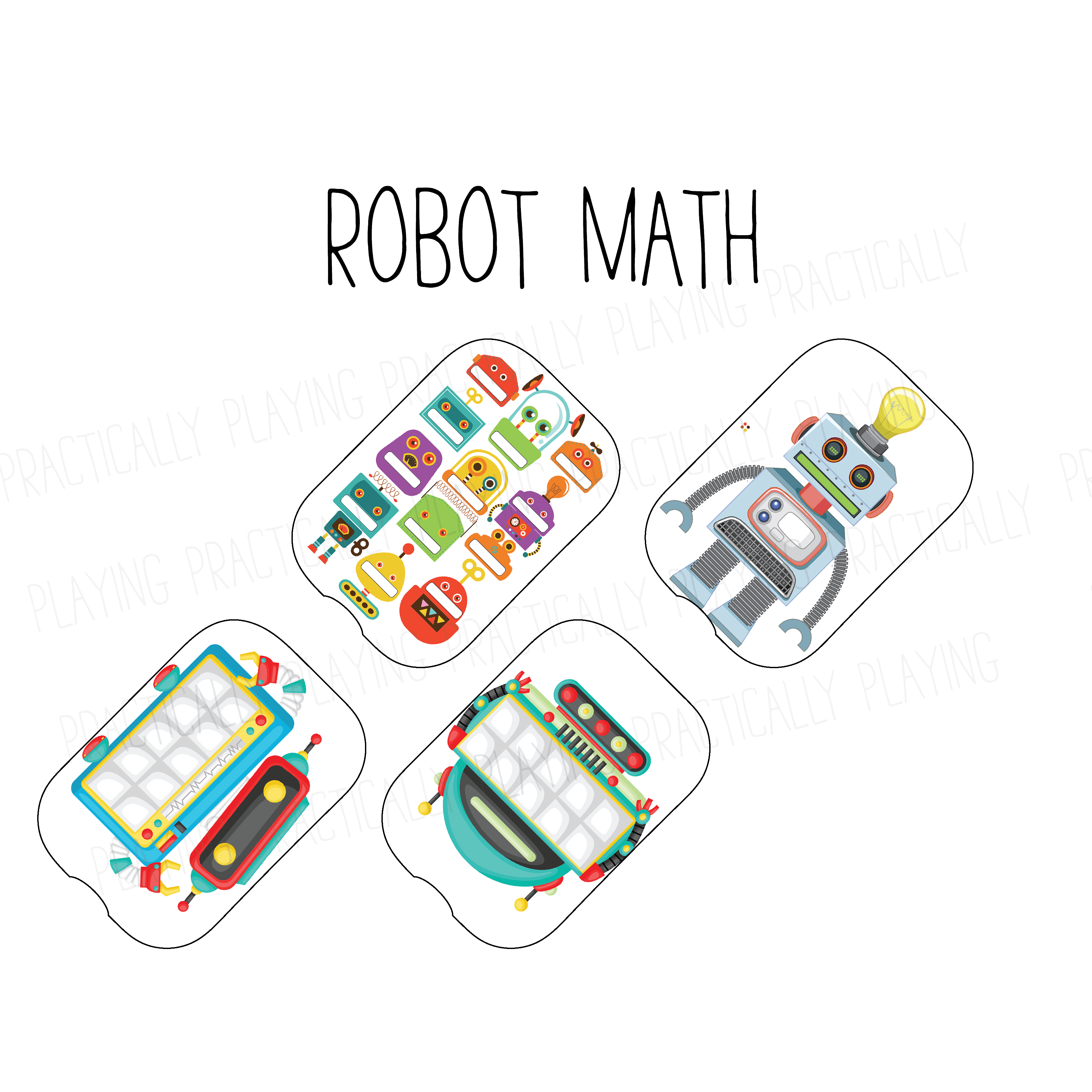 Robot Math Printable Insert Pack – Practically Playing
