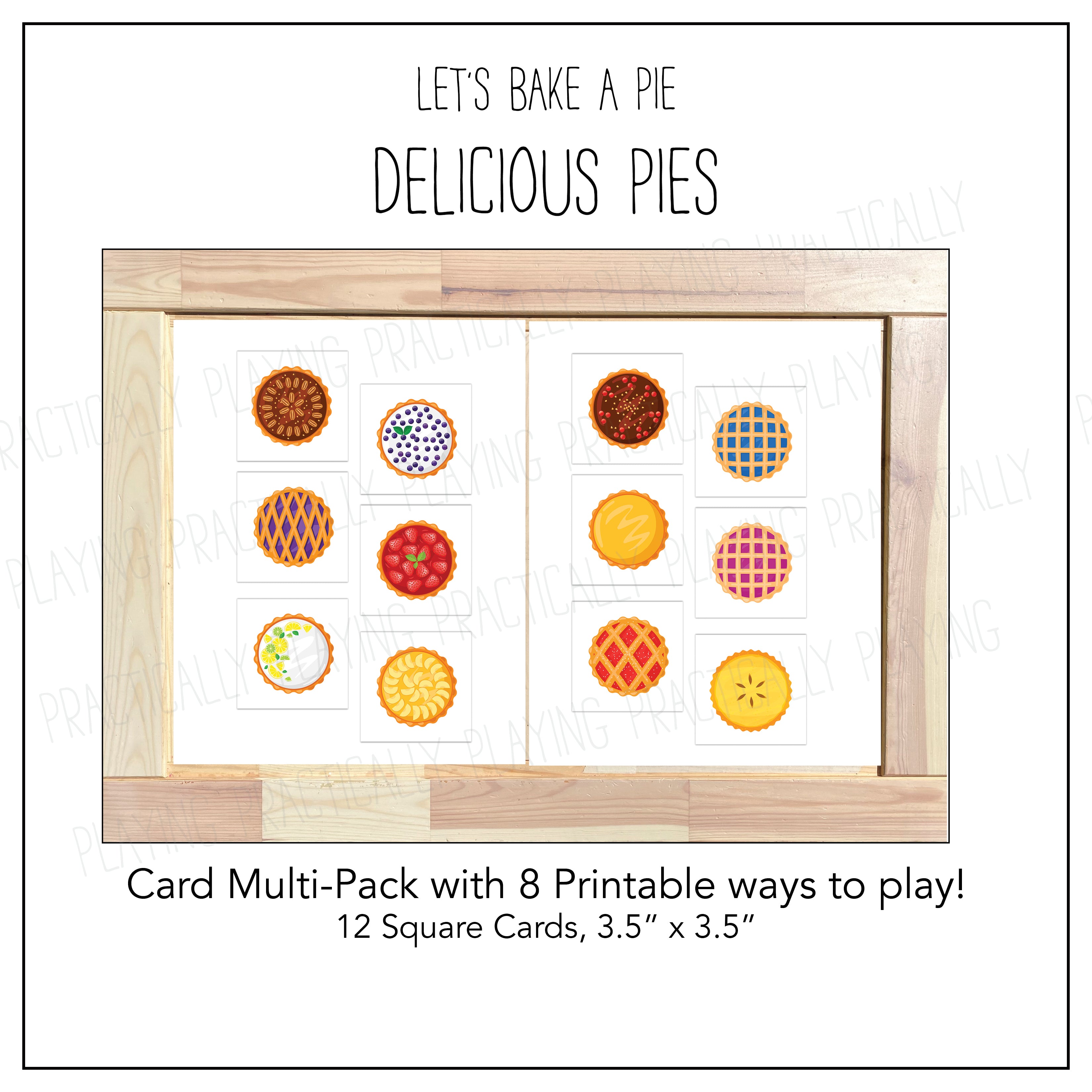 Let's Bake a Pie- Delicious Pie Cards and Cubes – Practically Playing